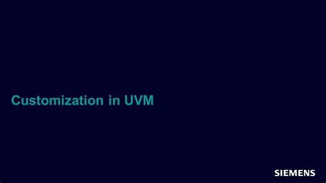 Customization In Uvm
