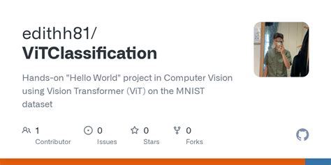 Github Edithh81vitclassification Hands On Hello World Project In Computer Vision Using