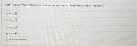 Solved If F X X 3 What Is The Equation For Generating X