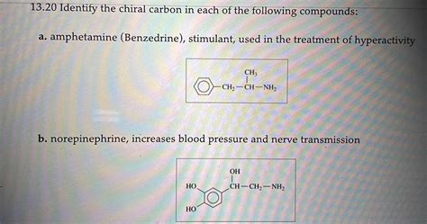 [answered] 13 20 Identify The Chiral Carbon In Each Of The Following Kunduz