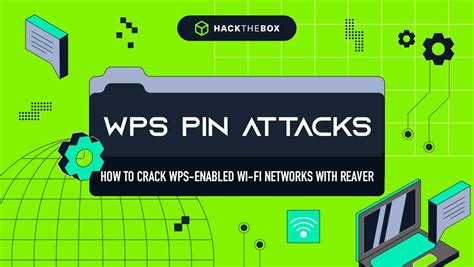 wps pin attacks how to crack wps enabled wi fi networks with reaver