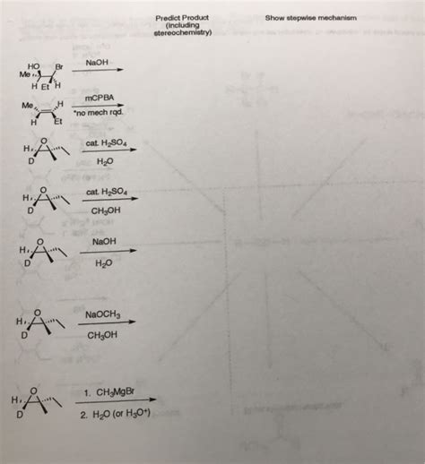 Solved Predict Product (including stereochemistry) Show | Chegg.com