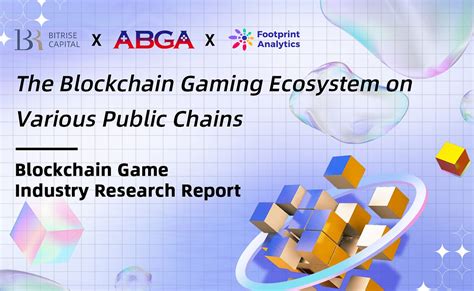 The Blockchain Gaming Ecosystem On Various Public Chains By Abga Medium