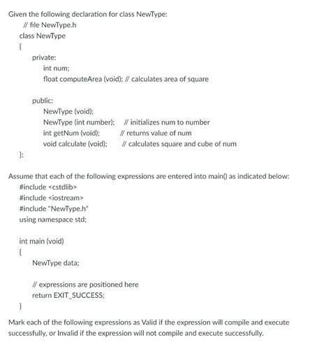 Solved Given The Following Declaration For Class Newtype