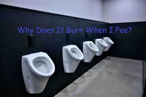 Why Does It Burn When I Pee And How To Stop It 2023