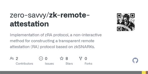 Github Zero Savvy Zk Remote Attestation