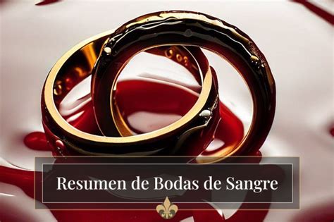 Resumen Corto De Bodas De Sangre
