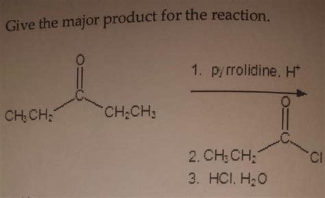 Solved Give The Major Product For The Reaction