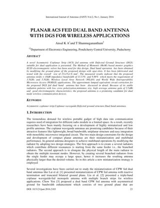 PLANAR ACS FED DUAL BAND ANTENNA WITH DGS FOR WIRELESS APPLICATIONS PDF
