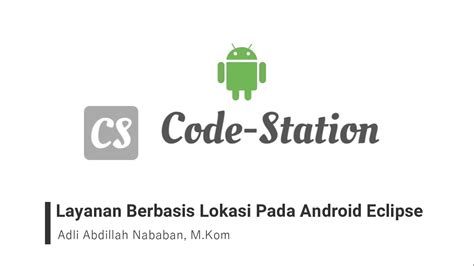Location Based Service LBS Pada Android Eclipse YouTube