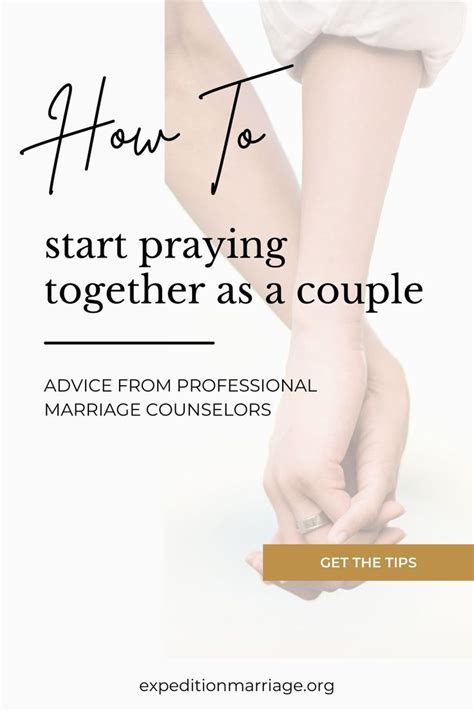 Tips For Praying With Your Spouse Marriage Advice Christian Prayer
