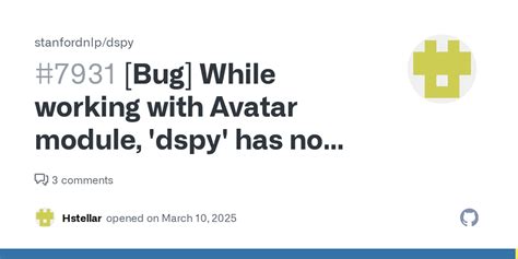 [bug] While Working With Avatar Module Dspy Has No Attribute Typedpredictor Occurs · Issue