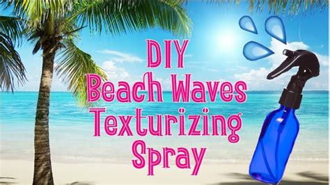 Diy Beach Waves Texturizing Spray Textur