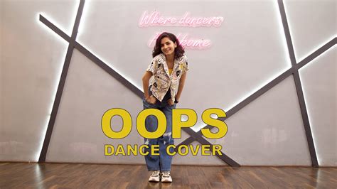 Oops Dance Cover King Zahrah S Khan Champagne Talk Trending