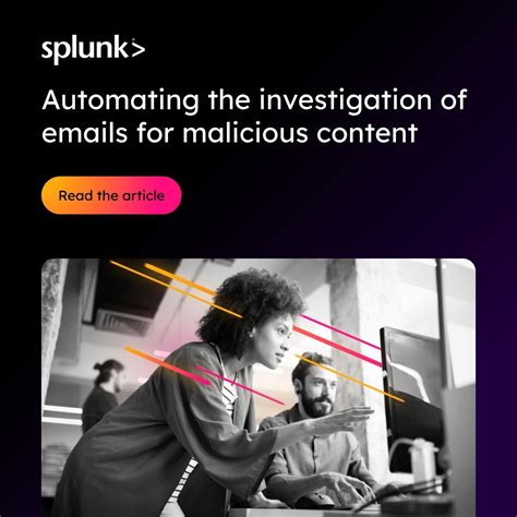 Splunk On Linkedin Automating The Investigation Of Emails For