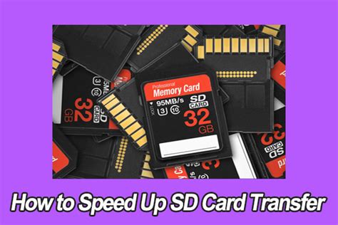 How To Speed Up Sd Card Transfer In Windows 10 11 [5 Proven Ways] Minitool Partition Wizard