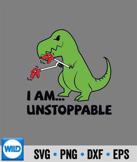 Dinosaur Svg I Am Unstoppable Trex Vintage Svg Wildsvg