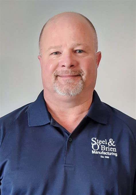 Tim Gorrell Steel And Obrien Manufacturing