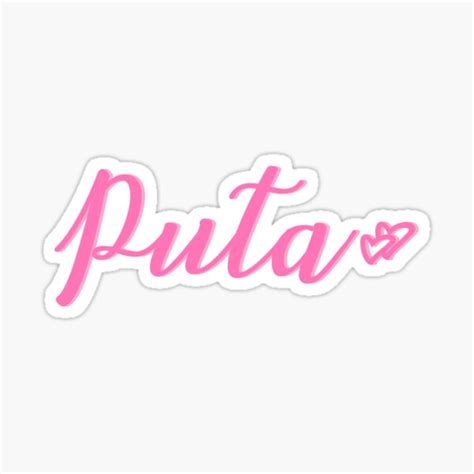 Puta Sticker For Sale By Mothernatural Redbubble