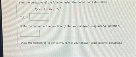 Solved Find The Derivative Of The Function Using The