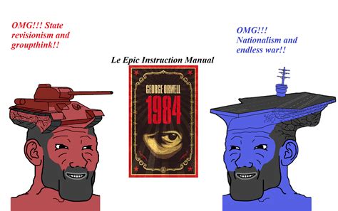 1984 Is A Guide Book And Im Tired Of Pretending Its Not R