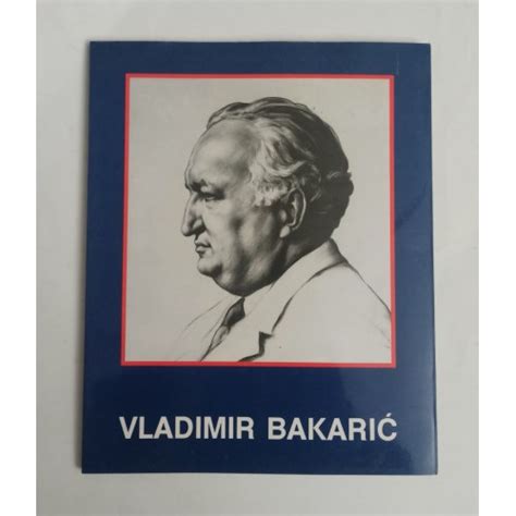 Vladimir Bakarić 1912 1983 Katalog Izložbe