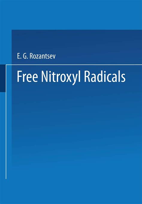 Amazon Free Nitroxyl Radicals Rozantsev E Chemistry