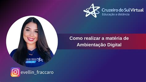 Como Realizar A Mat Ria De Ambienta O Digital Cruzeiro Do Sul Virtual