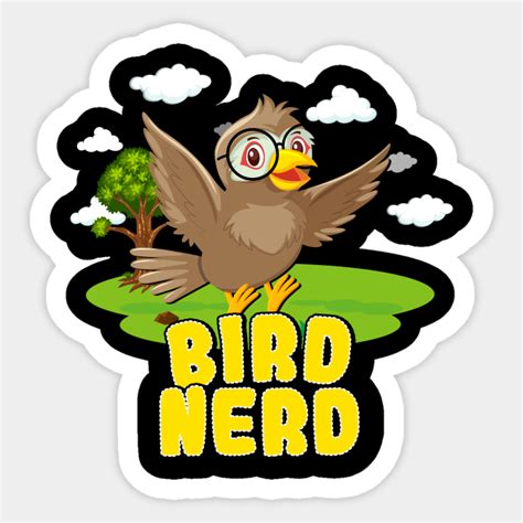 Bird Nerd Birding Bird Sticker Teepublic