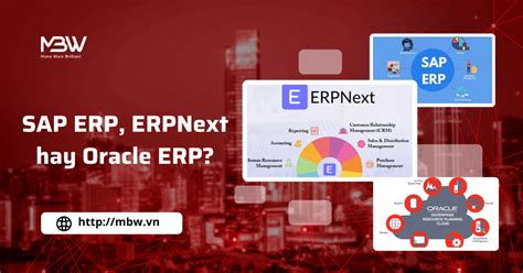 Sap Erp Erpnext Hay Oracle Đâu Là Giải Pháp Erp Dành Cho Doanh Nghiệp