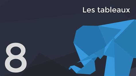 8 Les Tableaux En Php Pour Les Nuls Youtube