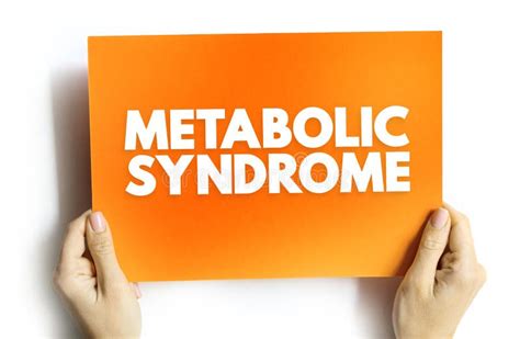 Metabolic Syndrome Cluster Of Conditions That Occur Together
