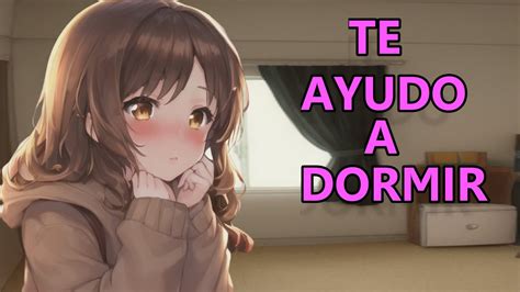 ASMR EN ESPAÑOL ROLEPLAY Tu Novia te ayuda a dormir YouTube
