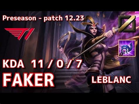 KRサーバー GMT1 Faker ルブラン Leblanc VS KT Kiin アカリ Akali MID Patch12
