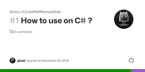 How To Use On C · Issue 1 · Smoll Icedotnetmemoryscan · Github