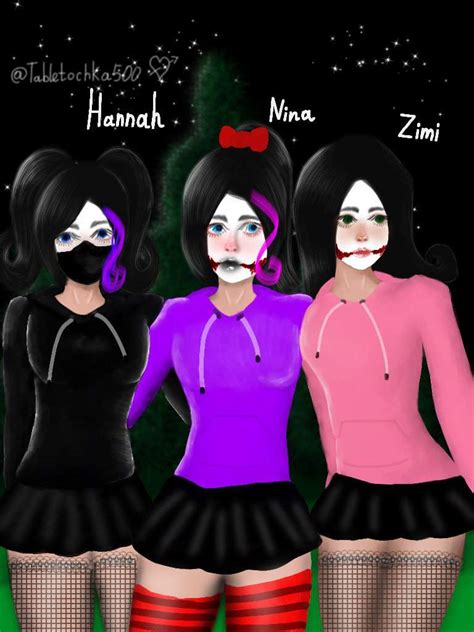 Hannah Nina Y Zimi The Killer 🎨 Creepypastas Amino Amino