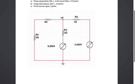 Solved Using Superposition Find V In The Circuit Below Chegg