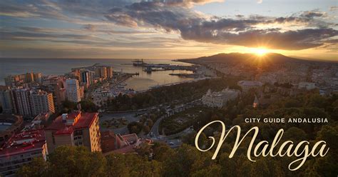 Top Things To Do In Malaga Our Full Guide