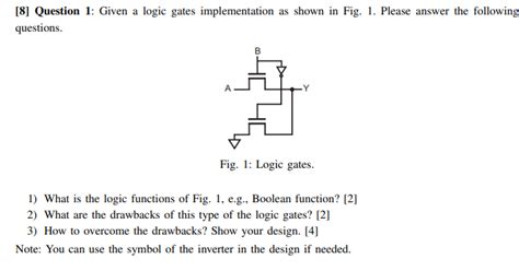 Solved It Question 1 Given A Logic Gates Implementation As Shown In Course Hero