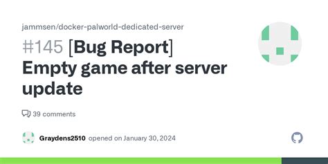 Bug Report Empty Game After Server Update · Issue 145 · Jammsen