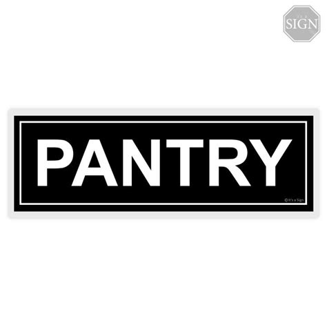 Pantry Sign Laminated Signage Label 4 X 11 Inches Lazada Ph
