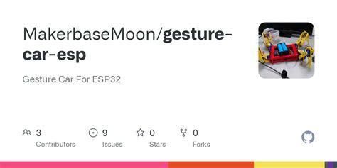 Github Makerbasemoon Gesture Car Esp Gesture Car For Esp32