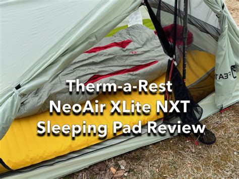Therm A Rest Neoair Xlite Nxt Sleeping Pad Review Swedbank Nl