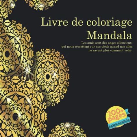 Livre De Coloriage Mandala Les Amis Sont Des Anges Silencieux Qui