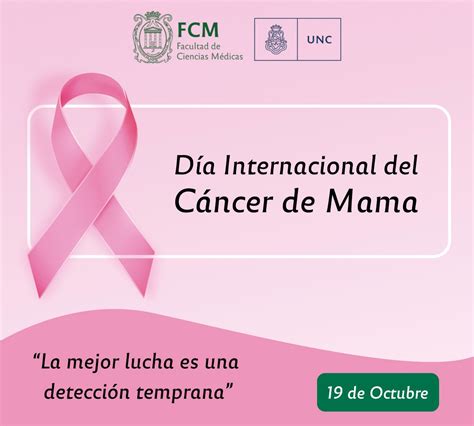 19 De Octubre “día Internacional De Lucha Contra El Cáncer De Mama
