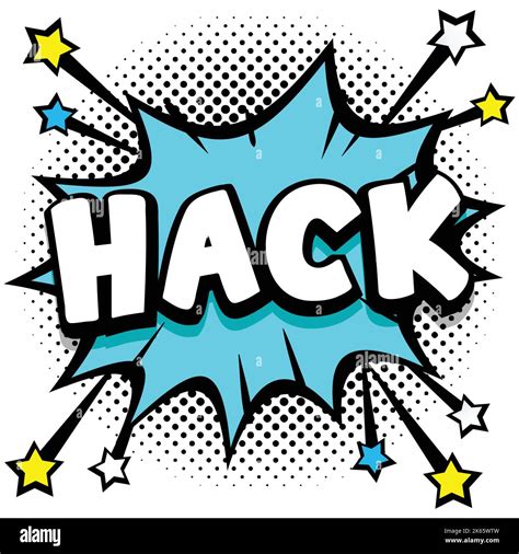 Hack Pop Art Comic Speech Bubbles Book Sound Effects Vector Illustration Stock Vector Image