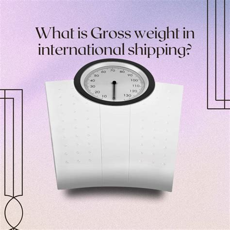 Net Weight Vs Gross Weight The Simple But Complete Guide