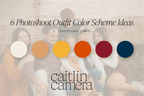 6 Photoshoot Outfit Color Scheme Ideas Caitlin Camera