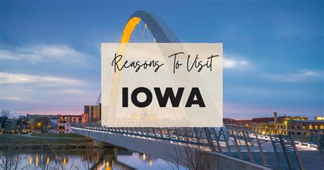 Reasons To Visit Iowa At Least Once In Your Lifetime Bucketlist