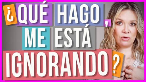 SI Te Ignora Haz Esto YouTube